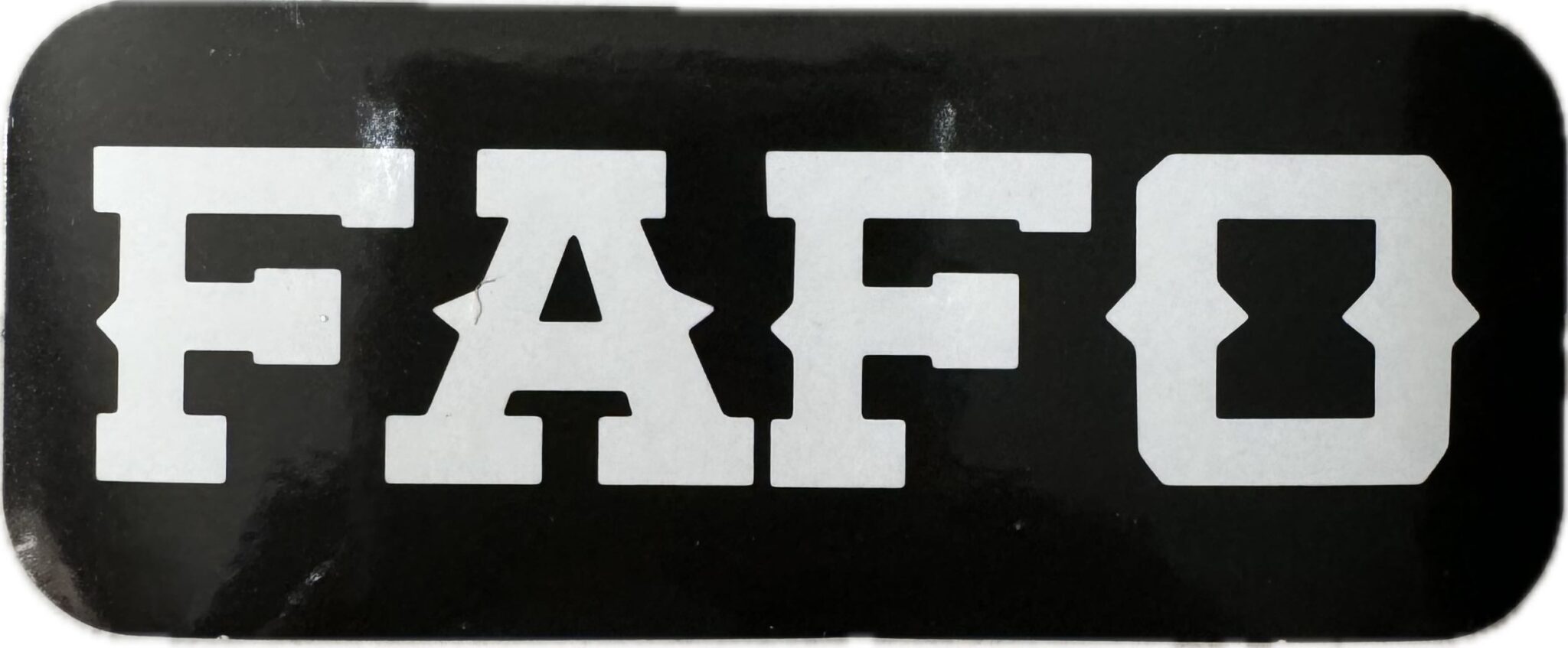 FAFO Sticker - Trailer Park Rich